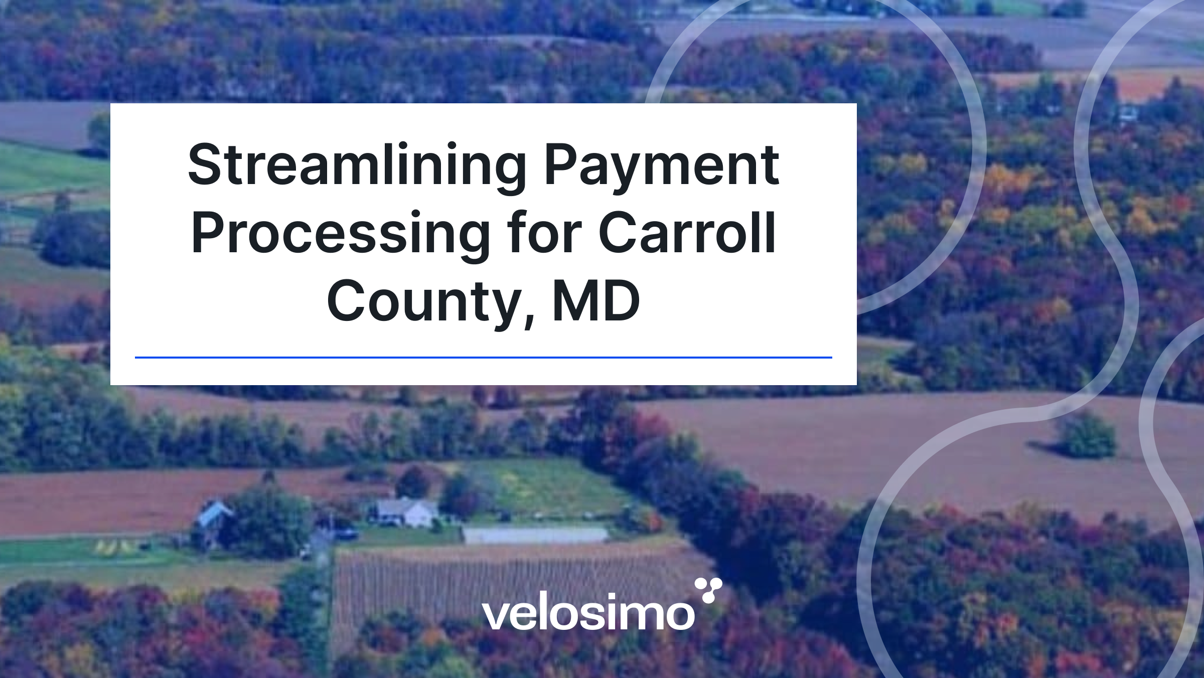 Velosimo Partners with Carroll County, MD, for Tyler Cashiering and ...