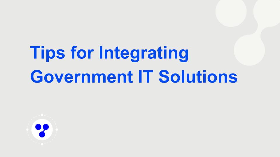 Tips for Integrating Government IT Solutions | Velosimo
