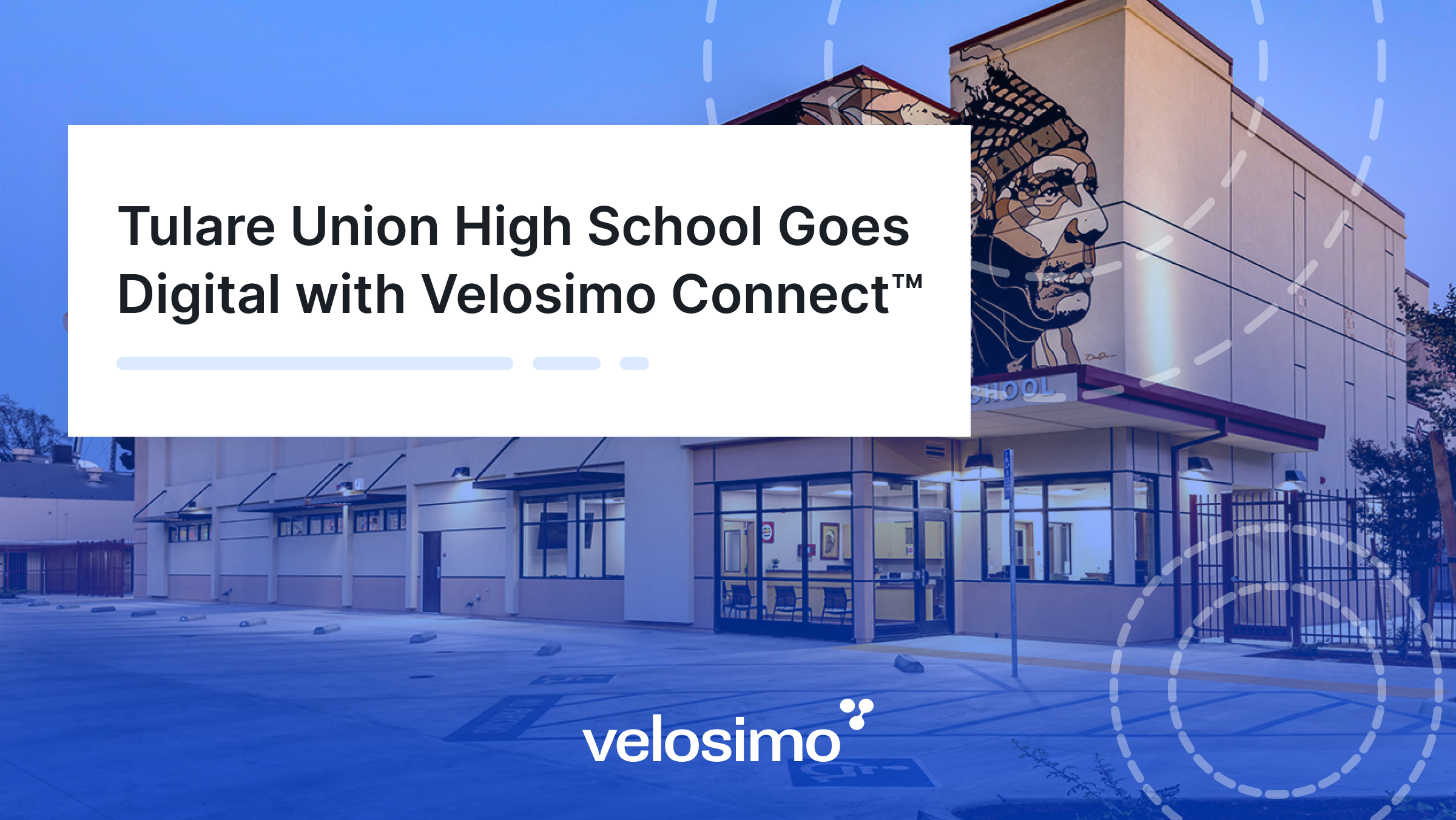 Tulare Union High Simplifies Approvals with Velosimo Connect™